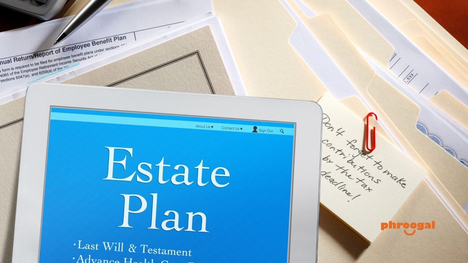 Prepare Your Estate Plan – phroogal | Financial Wellness Tools & Education