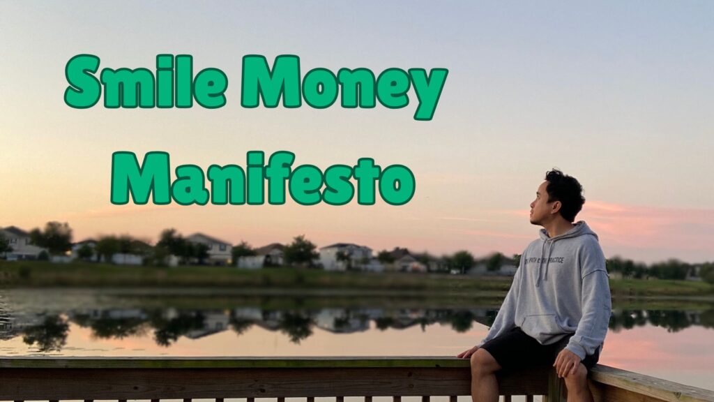 The Smile Money Manifesto – phroogal Financial Wellness